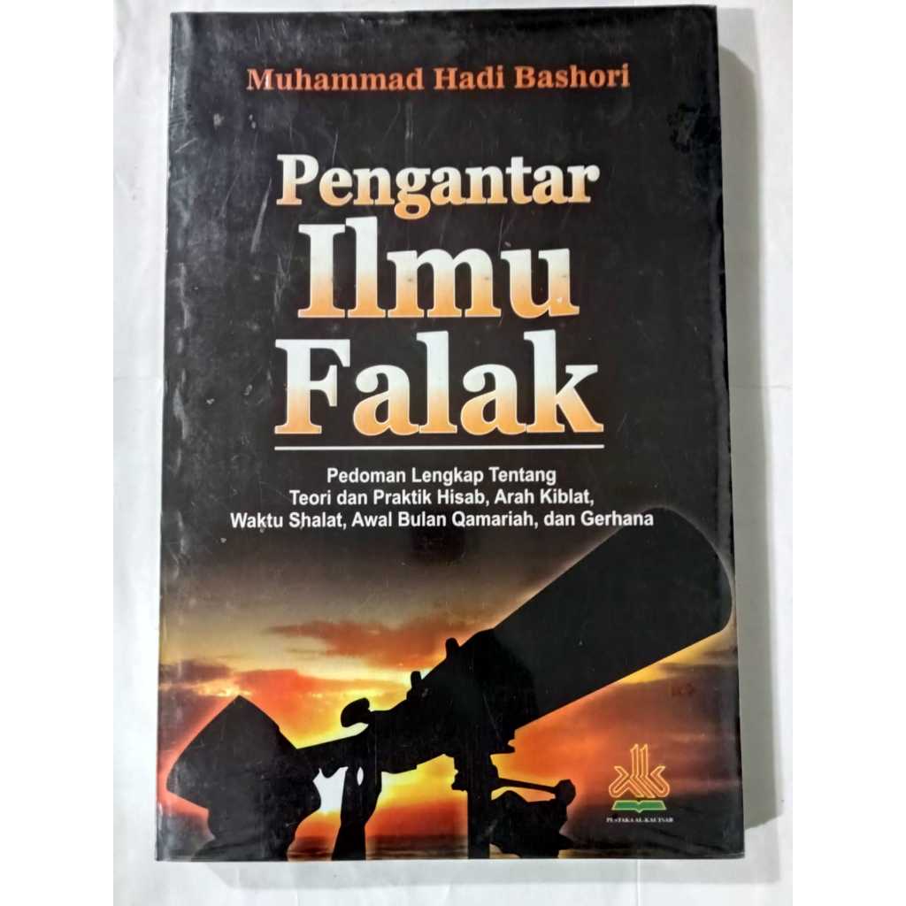 Jual PENGANTAR ILMU FALAK MUHAMMAD HADI BASHORI PEDOMAN LENGKAP TENTANG ...