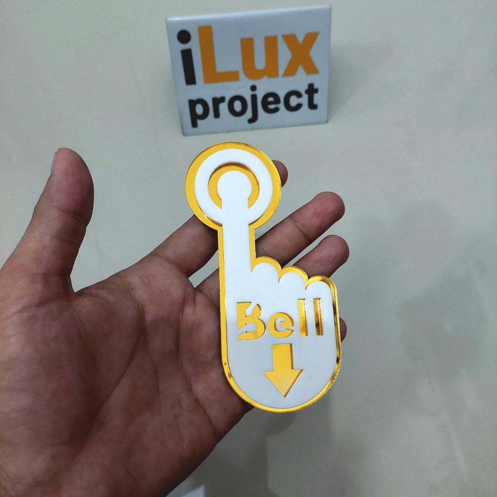 Jual Sign Tulisan Bell, Tanda Bell, Tekan Bell, Akrilik Bentuk Tangan ...