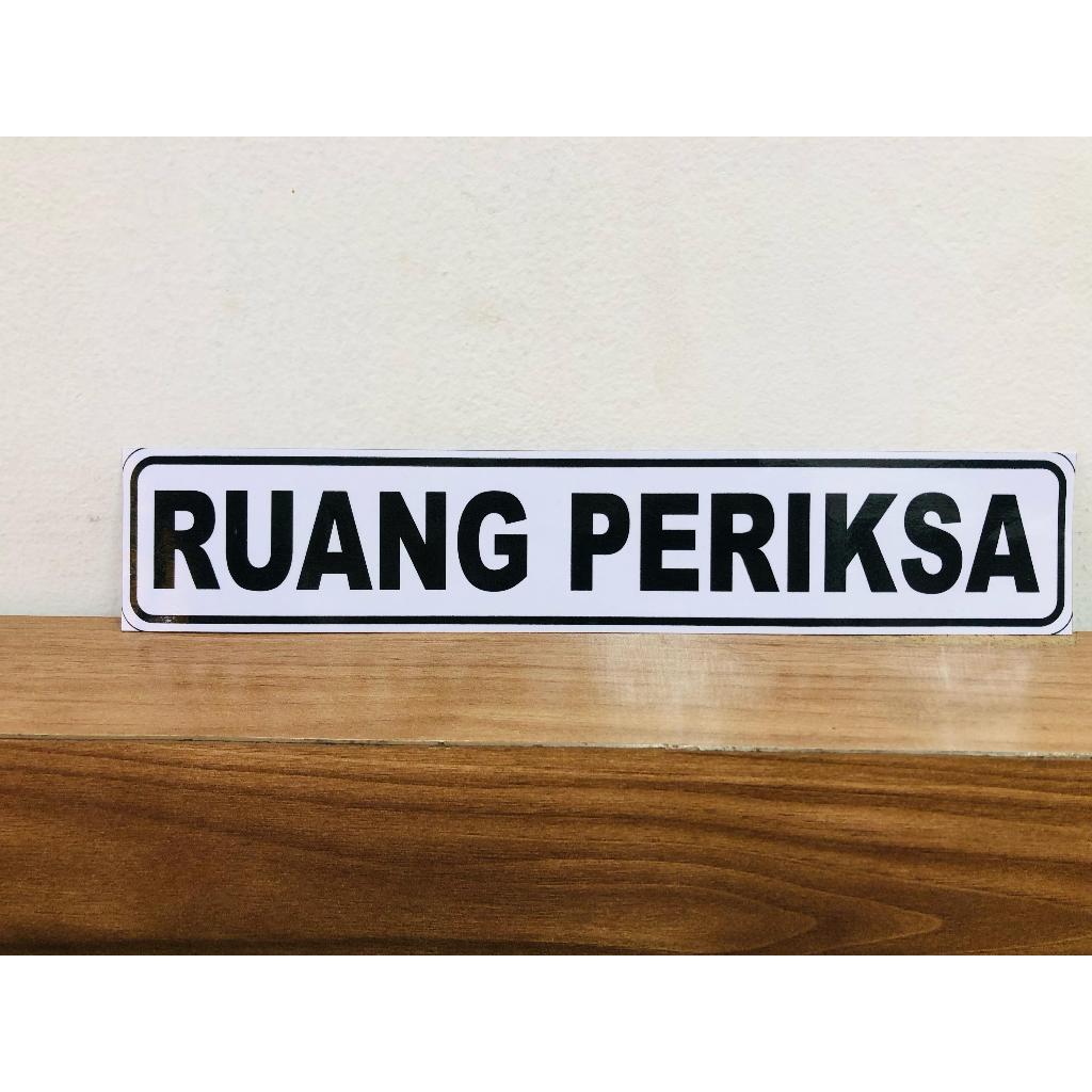 Jual Stiker Tulisan Ruang Tunggu Ruang Periksa Stiker Peringatan ...