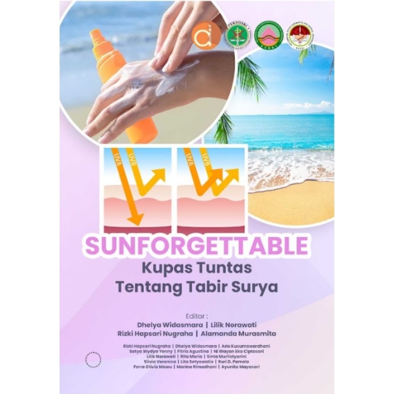 Jual Buku Sunforgettable Kupas Tuntas Tentang Tabir Surya | Shopee ...