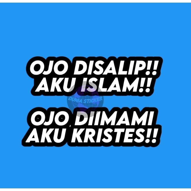 Jual Stieker Viral Ojo Disalip Aku Islam Sticker Motor Stiker Viral ...