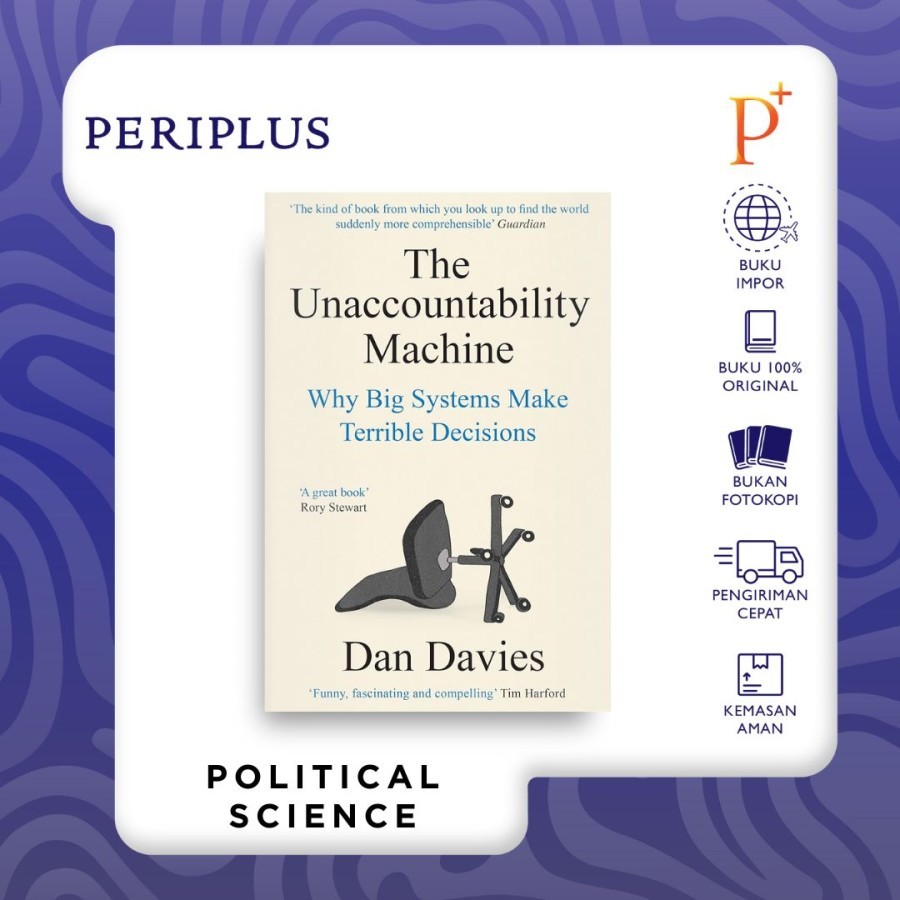 Jual The Unaccountability Machine: Why Big Systems Make Terrible ...
