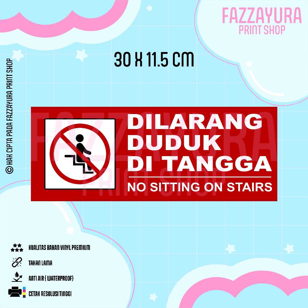 Jual STICKER DILARANG DUDUK DI TANGGA 30 X 15 CM | Shopee Indonesia