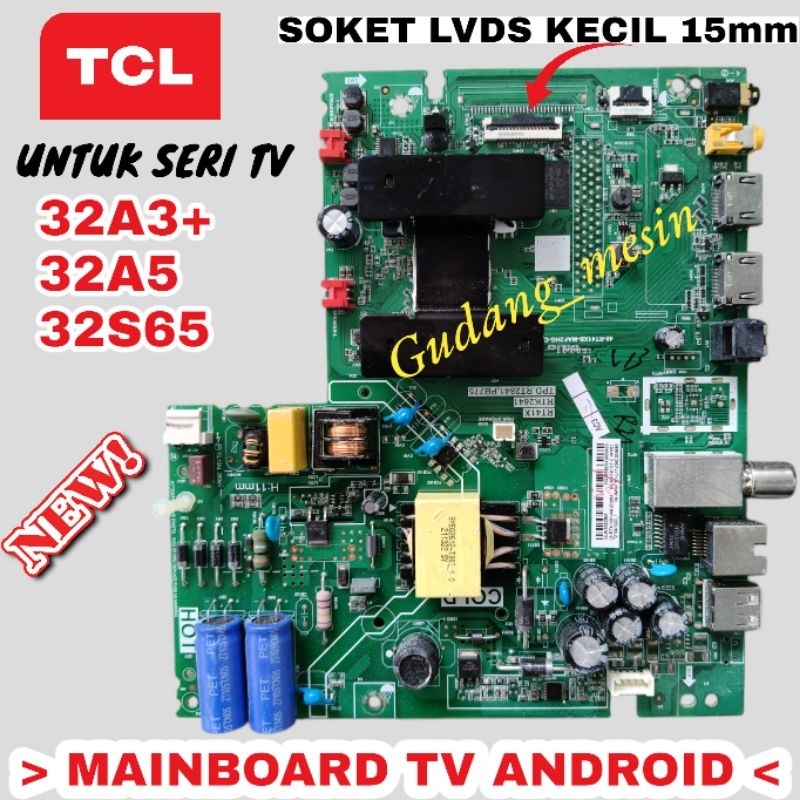 Jual Mainboard TV TCL L32S65A / Mainbord TV TCL 32S65 / Modul mesin tv tcl 32A5 / MB TCL 32S65A ...