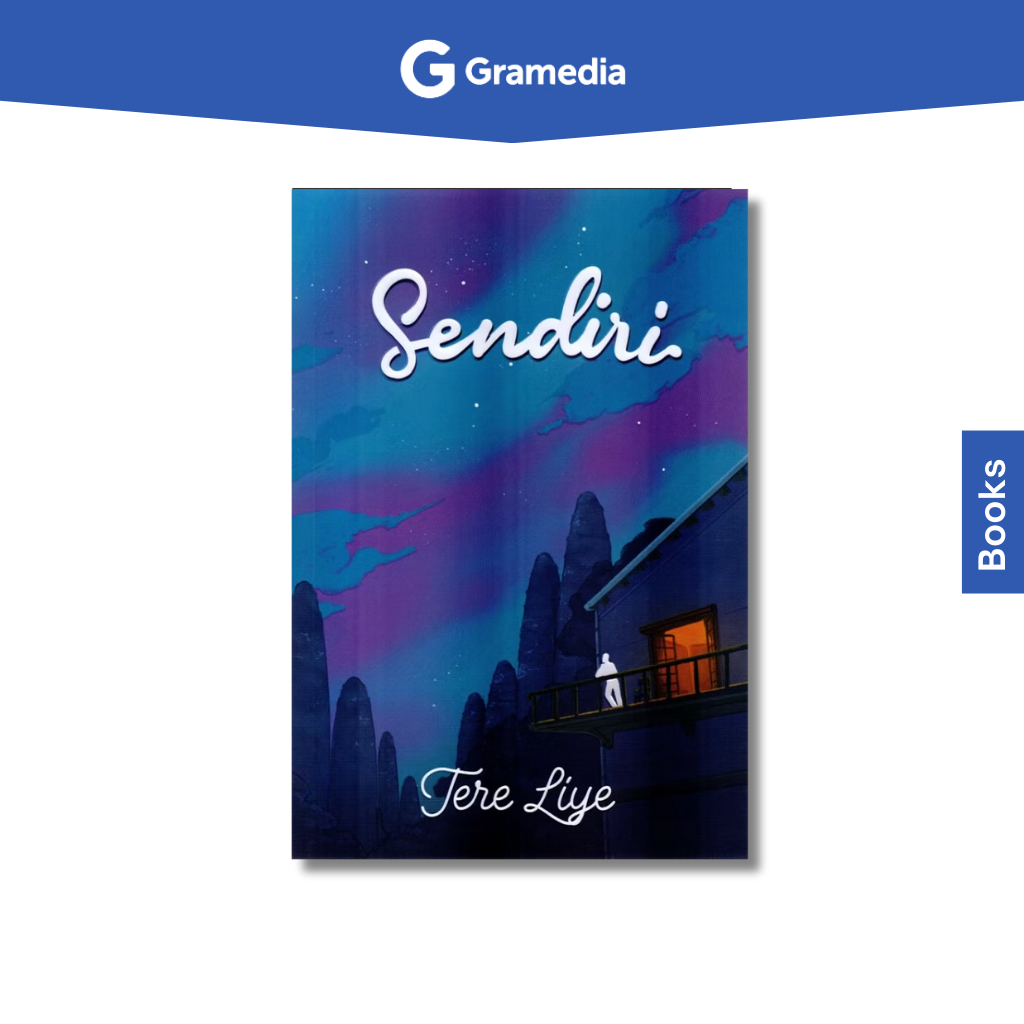 Jual Gramedia Bogor Cibinong - Sendiri (Tere Liye) | Shopee Indonesia