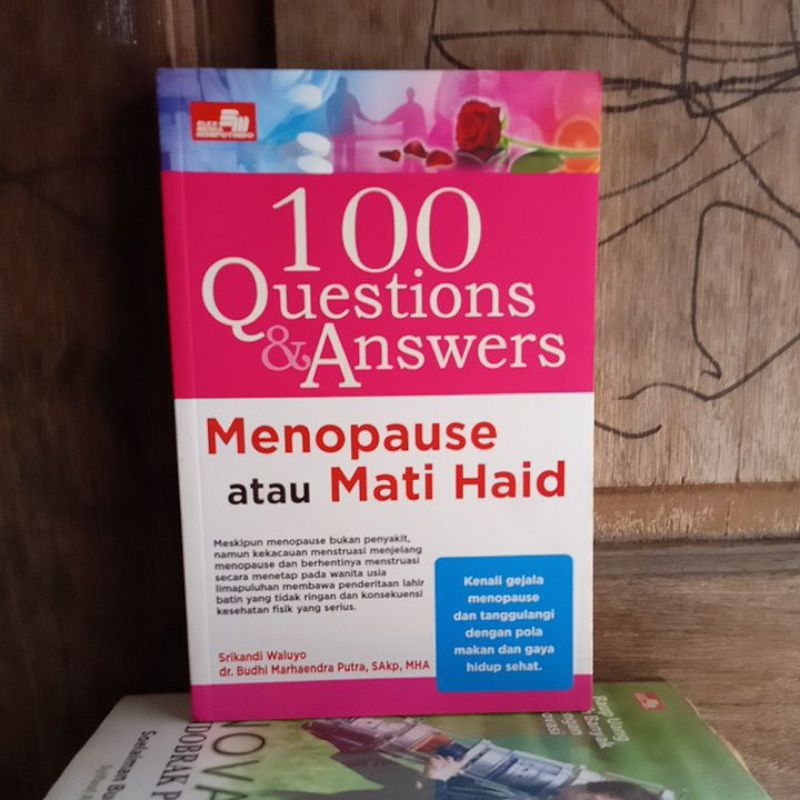 Jual Buku 100 QUESTION & ANSWER MOPAUSE ATAU MATI HAID (ORI) | Shopee Indonesia