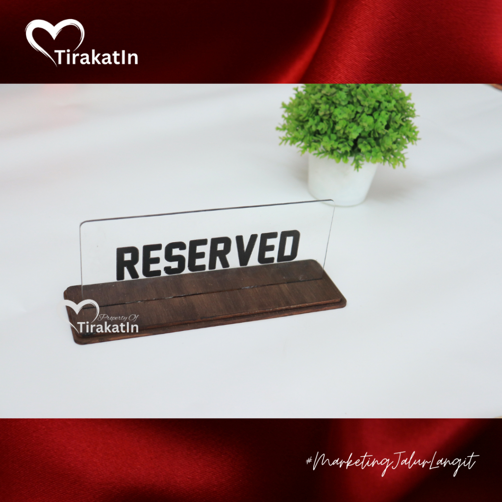Jual Tirakatin - Sign Reserved Meja Akrilik | Tanda Reserved Cafe ...