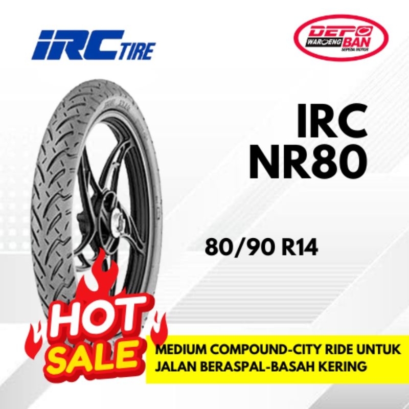 Jual OBRAL BAN MATIC TIPE NR80 80/90 R14 MERK IRC ORIGINAL!! NEW ...
