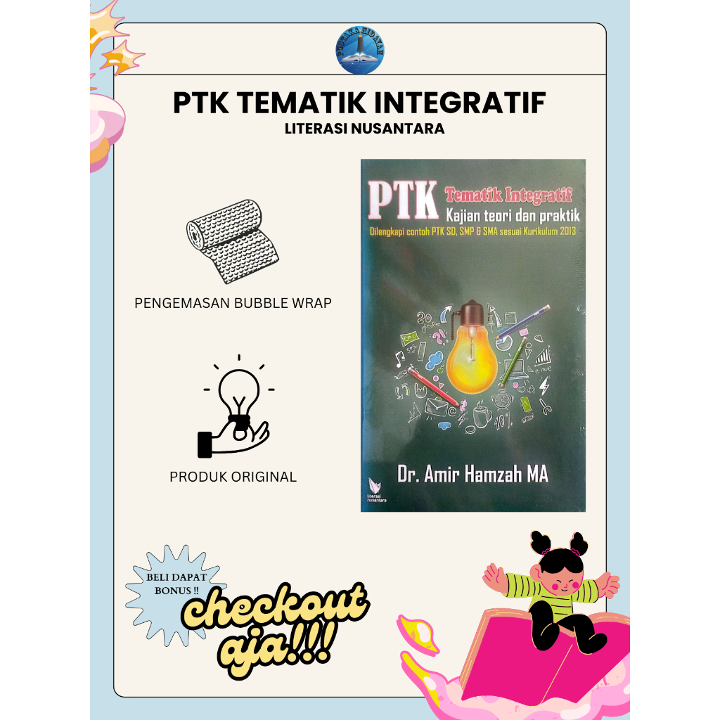 Jual Buku PTK Tematik Integratif Kajian Teori dan Praktik - Dr. Amir Hamzah - Literasi Nusantara ...