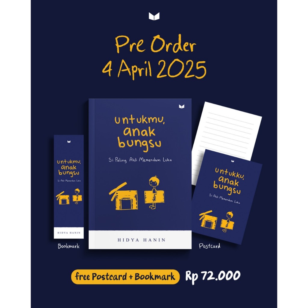 Jual Pre Order Buku - UNTUKMU, ANAK BUNGSU - Hidya Hanin - Mediakita ...