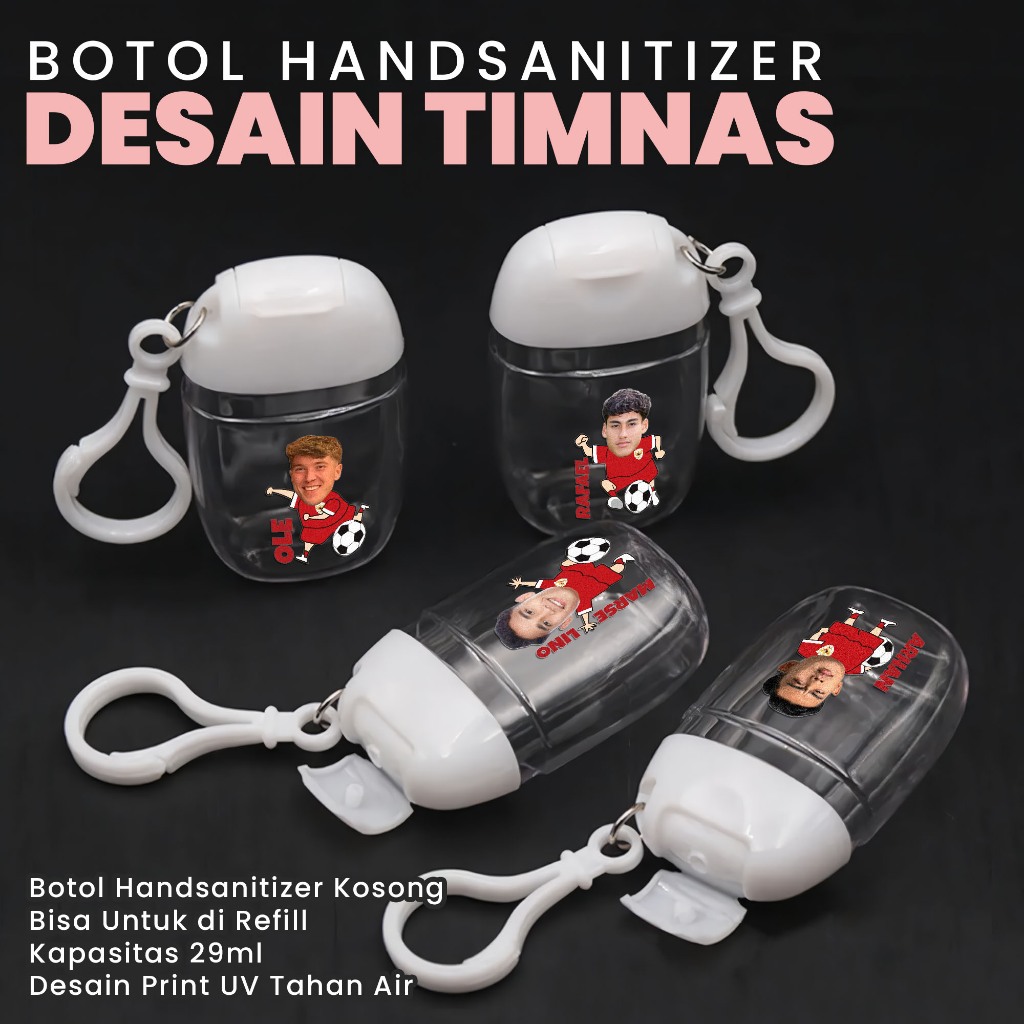 Jual Custom Botol HandSanitizer Desain TIMNAS / Botol Hand sanitizer ...