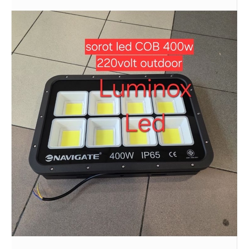 Jual lampu sorot led navigate 400w 400watt / tembak led cob 400w - floodlight led 400w 8mata ...