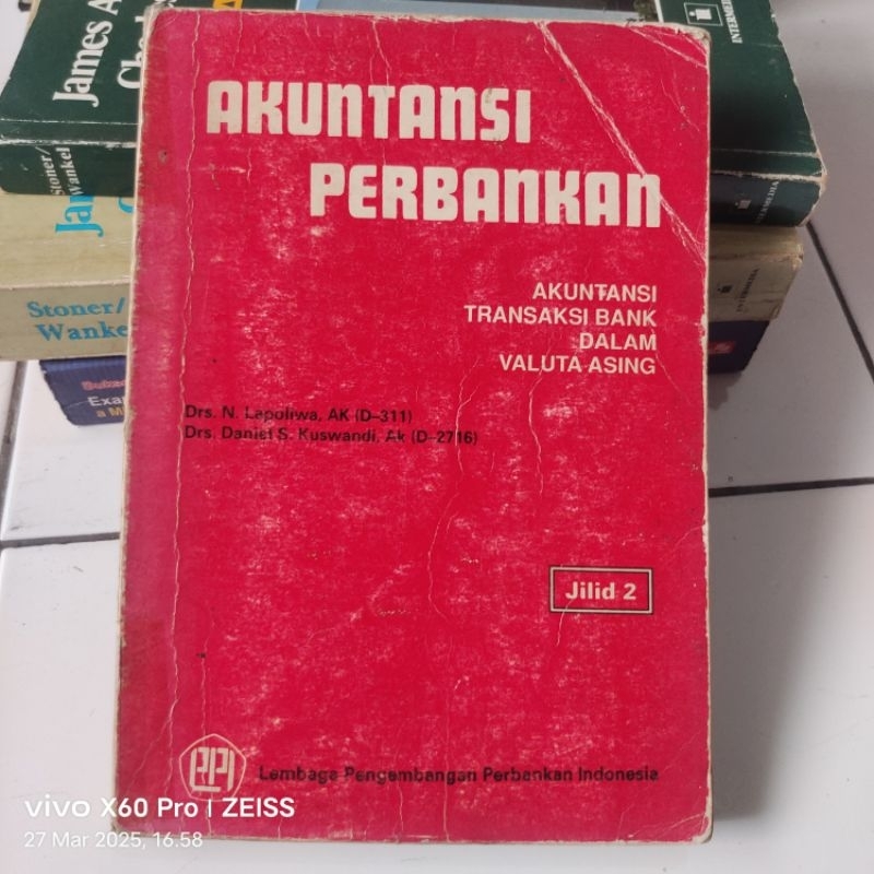 Jual BUKU AKUNTANSI PERBANKAN AKUNTANSI TRANSAKSI BANK DALAM VALUTA ASING JILID 2 ORIGINAL ...