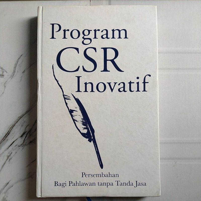 Jual Buku Original PROGRAM CSR INOVATIF Persembahan Bagi Pahlawan tanpa ...