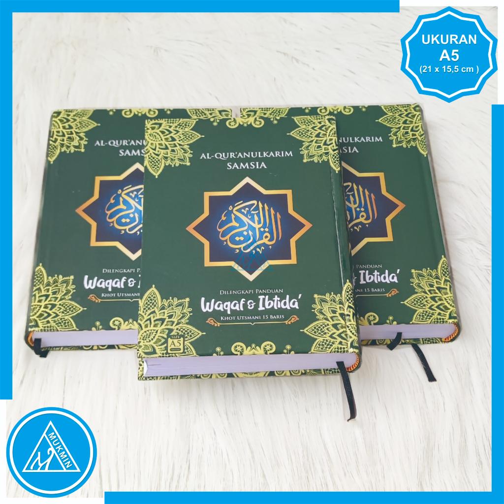 Jual Alquran Samsia Khot Usmani 15 Baris dengan penanda juz Ukuran A5 ...