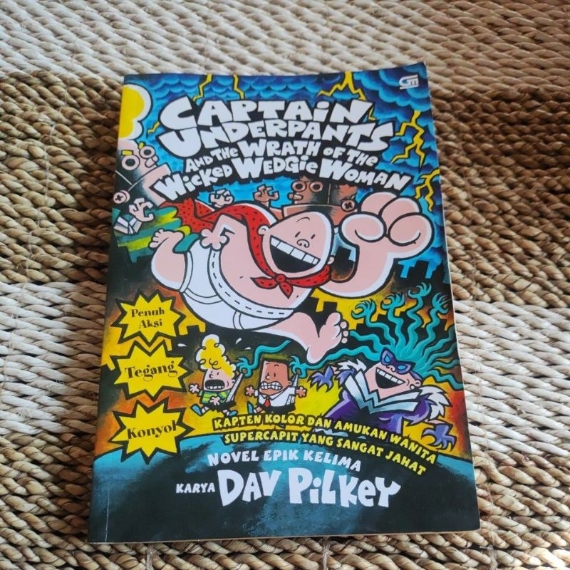 Jual Buku CAPTAIN UNDERPANTS AND THE WRATH OF THE WICKED WEDGIE WOMAN ...