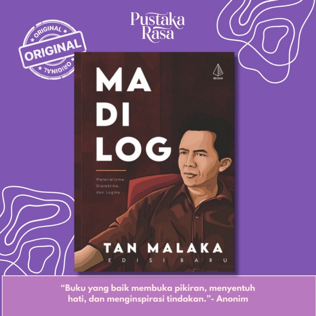 Jual PUSTAKA RASA - Buku Madilog; Materialisme, Dialektika, dan Logika Oroginal - Tan Malaka ...