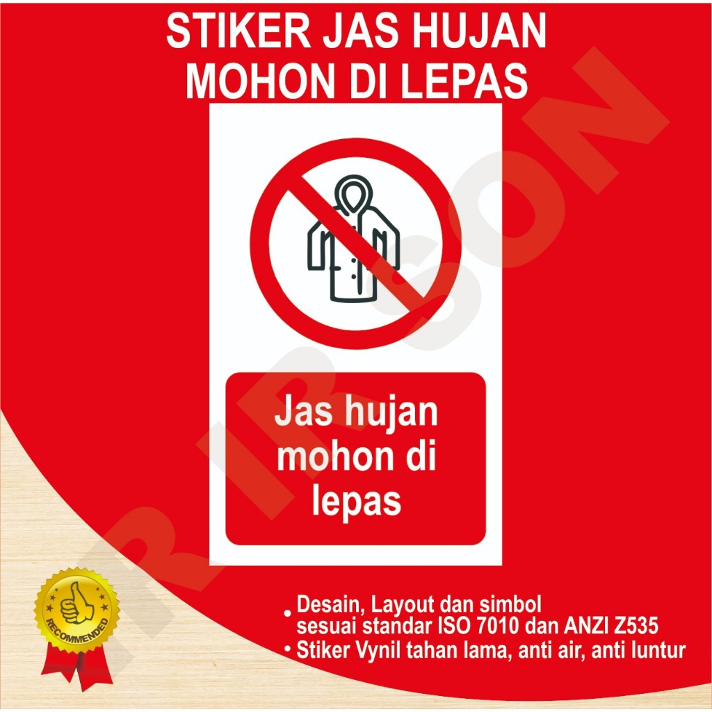 Jual STIKER JAS HUJAN MOHON DILEPAS SAFETY SIGN K3 ISO ANSI | Shopee ...