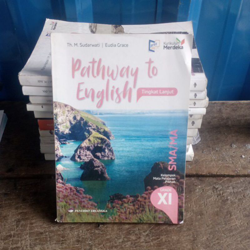Jual original bekas bahasa Inggris Pathway to English 2 tingkat lanjut SMA kelas 11 kurikuler ...