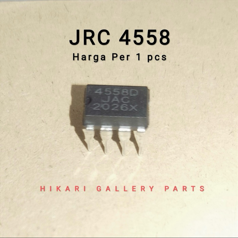 Jual JRC 4558D IC JRC 4558 D / JRC4558D Hikari Gallery Parts Harga Per 1 pcs | Shopee Indonesia