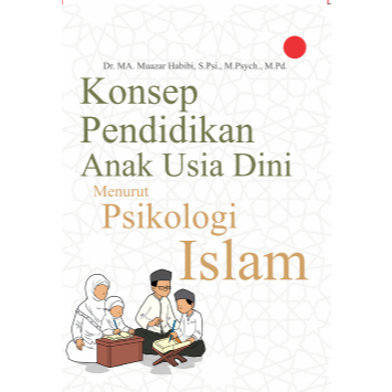 Jual Buku Konsep Pendidikan Anak Usia Dini Menurut Psikologi Islam | Shopee Indonesia