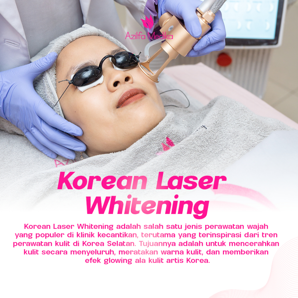 Jual Korean Laser Whitening Voucher Treatment Azilfa Medika | Shopee ...