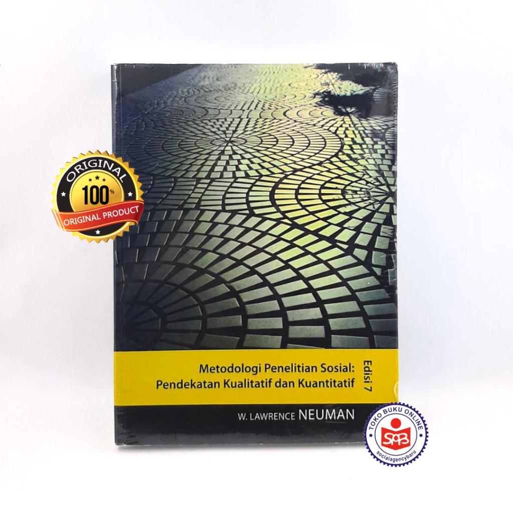 Jual Metodologi Penelitian Sosial - W. Lawrence Neuman | Shopee Indonesia