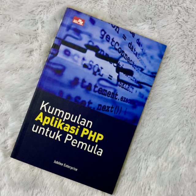 Jual Buku Preloved Original - Kumpulan Aplikasi PHP untuk Pemula by ...