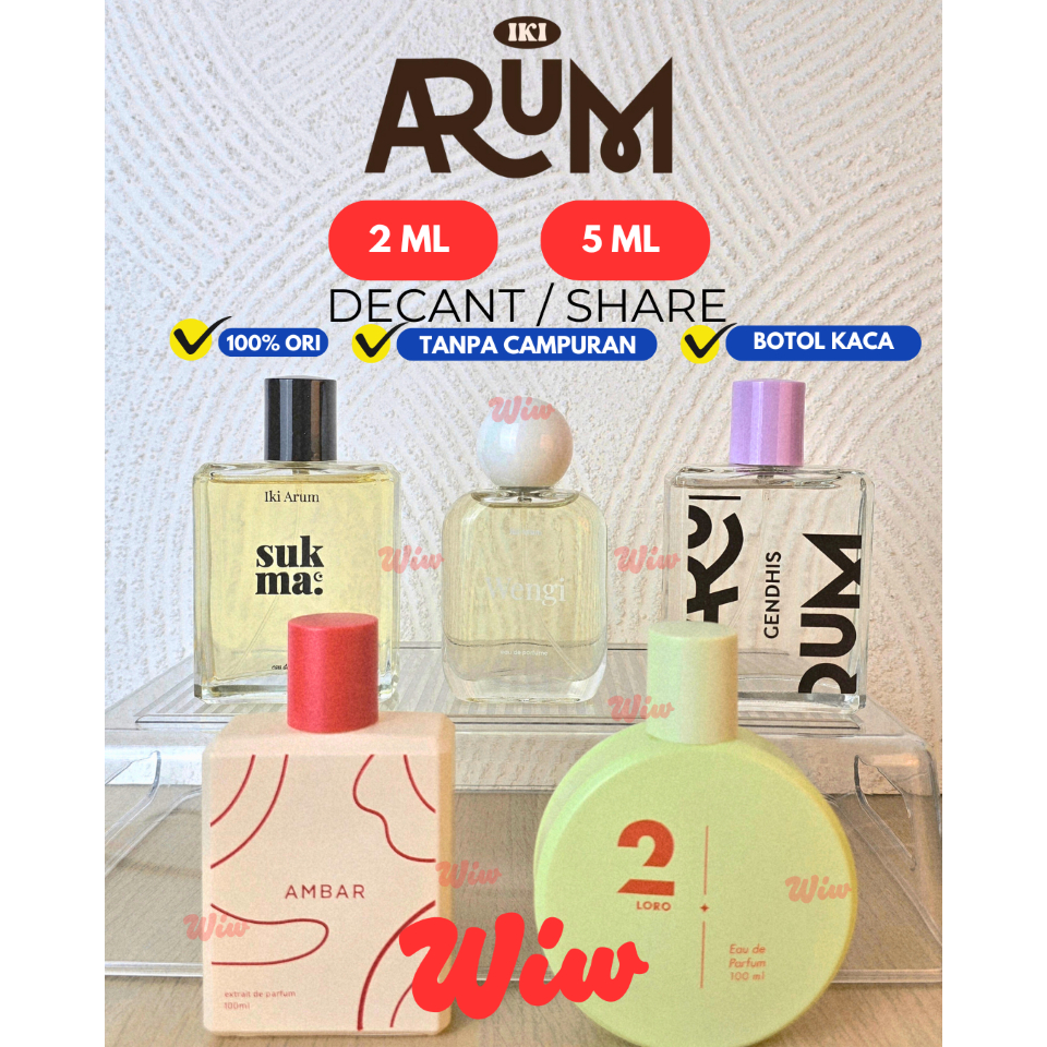 Jual Decant Parfum Iki Arum 2ml 5ml Ori Botol Kaca Spray Ambar Wengi ...