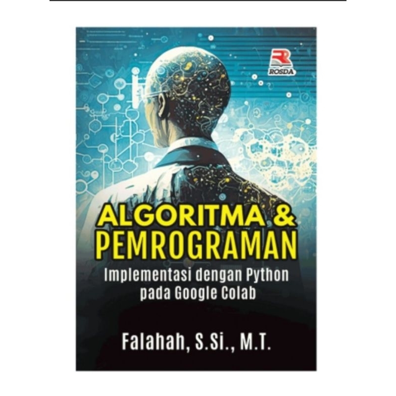 Jual ALGORITMA & PEMROGRAMAN Implementasi dengan Python pada Google ...