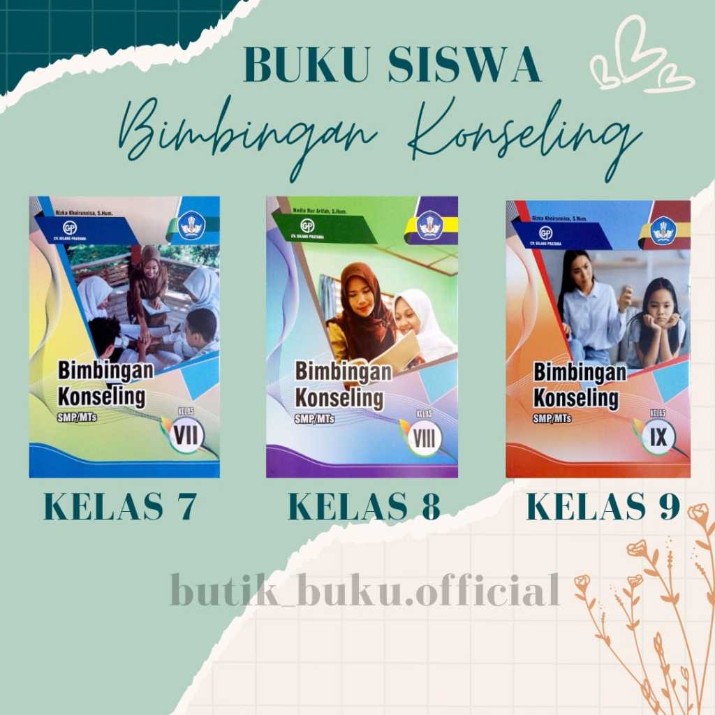 Jual BUKU SISWA BIMBINGAN KONSELING KELAS 7,8,9 KURIKULUM PENGGERAK-MERDEKA SMP/MTS (PENERBIT ...