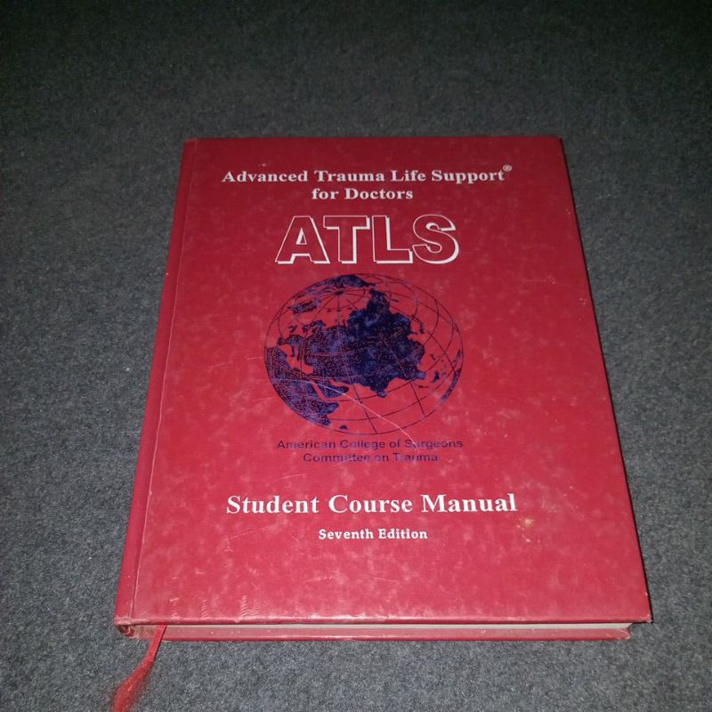 Jual BUKU ADVANCED TRAUMA LIFE SUPPORT FOR DOCTORS ATLS - STUDENT ...