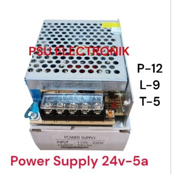 Jual POWER SUPPLY 24V 5A / 24V 5A /PSU 24V 5A SMPS SWITCHING POWER ...