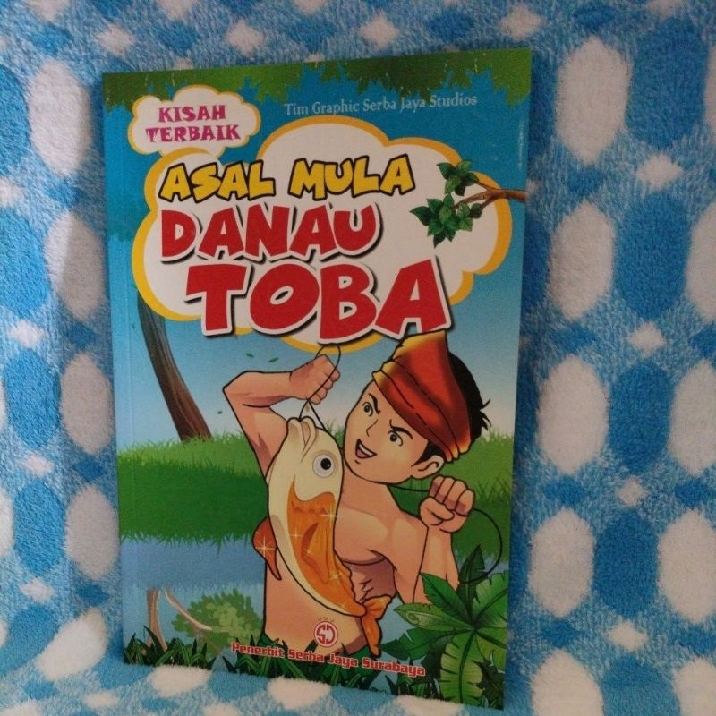 Jual KISAH LEGENDA DANAU TOBA | Shopee Indonesia