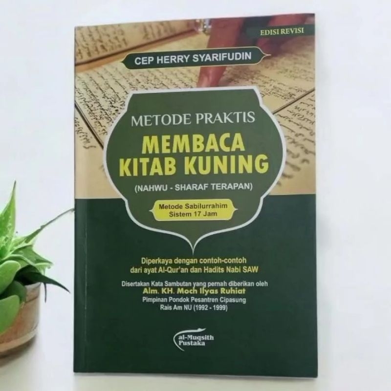 Jual METODE PRAKTIS MEMBACA KITAB KUNING (NAHWU - SHARAF TERAPAN ...
