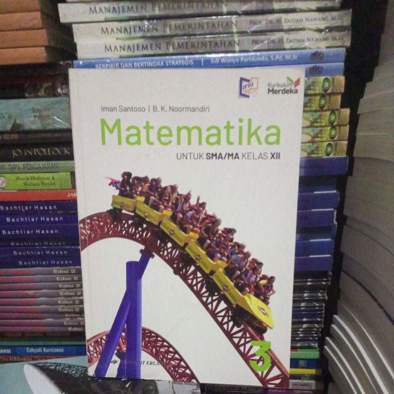 Jual Matematika UNTUK SMA/MA KELAS XII KURIKULUM MERDEKA | Shopee Indonesia