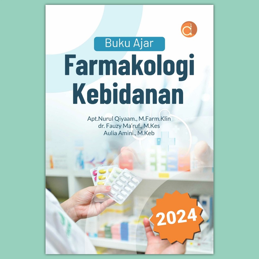 Jual Buku Ajar Farmakologi Kebidanan - Nurul Qiyaam, Fauzy Maruf dan ...