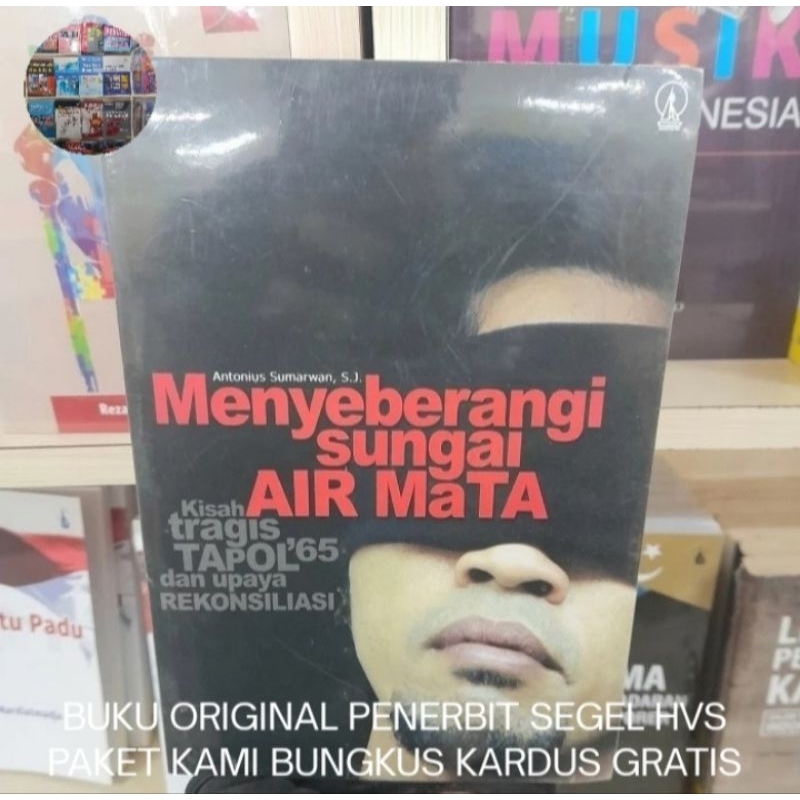 Jual Menyeberangi Sungai Air Mata: Kisah Tragis Tapol 65 dan Upaya ...