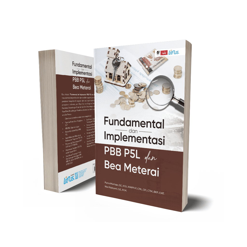 Jual BUKU FUNDAMENTAL DAN IMPLEMENTASI PBB P5L DAN BEA METERAI - Purno Murtopo, S.E., M.Si ...