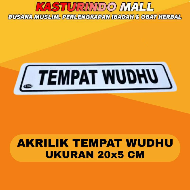 Jual Papan Akrilik Tempat Wudu / Wudhu Informasi Islami Size 20x5 Cm ...