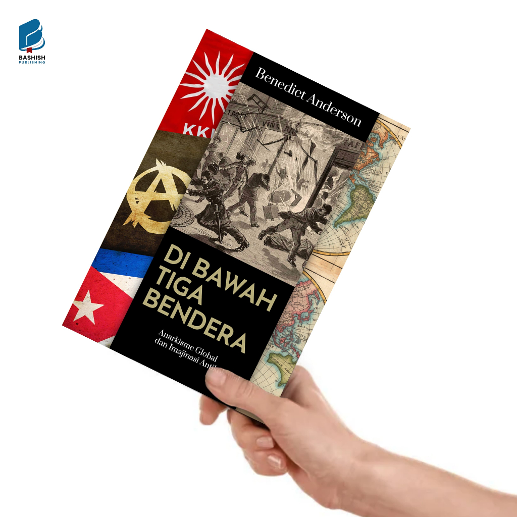 Jual Jual buku Di Bawah Tiga Bendera: Benedict Anderson | Shopee Indonesia