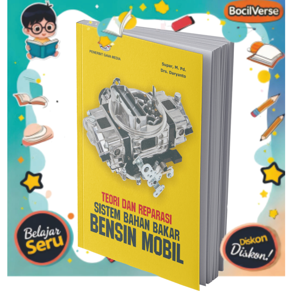 Jual Buku Teori dan Reparasi Sistem Bahan Bakar Bensin Mobil (Memahami ...