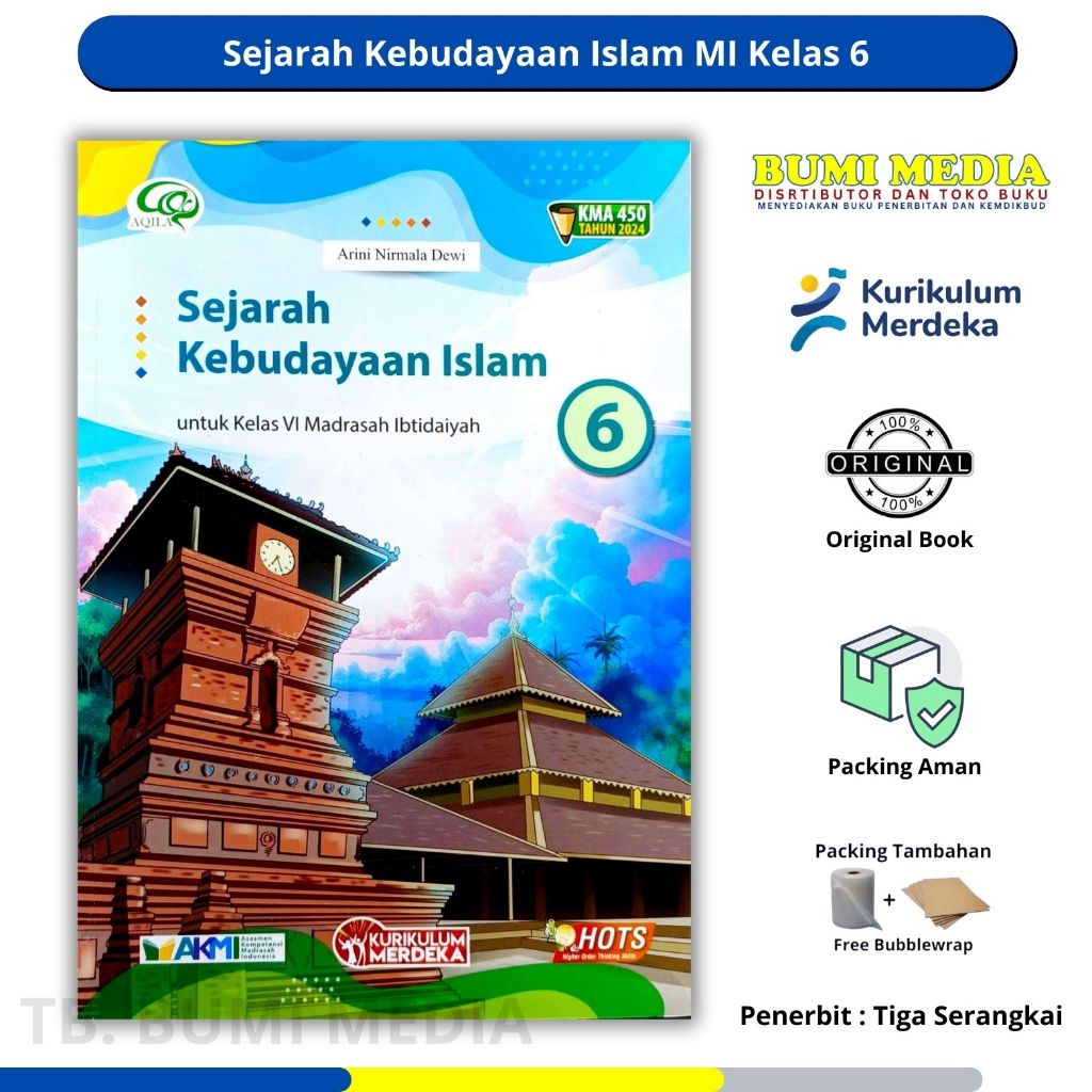 Jual Buku Sejarah Kebudayaan Islam (SKI) MI Kelas 6 Tiga Serangkia AQILA Kurikulum Merdeka ...