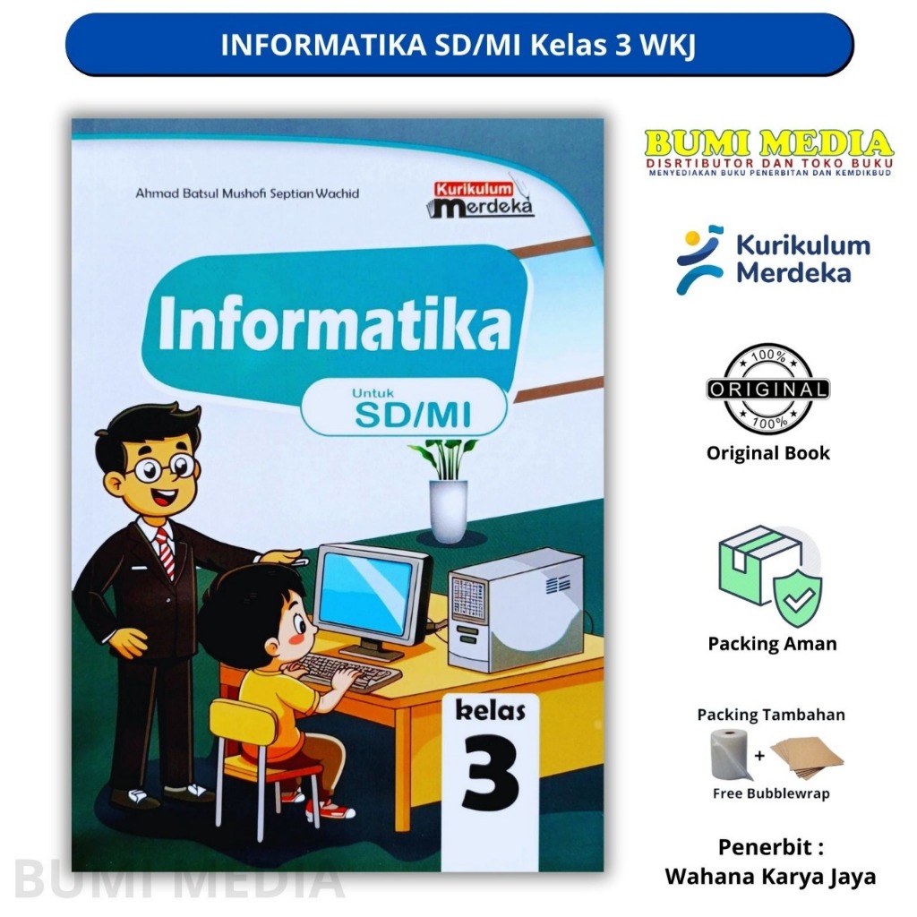Jual Buku Informatika SD/MI Kelas 3 Wahana Karya Jaya (WKJ) Kurikulum Merdeka | Shopee Indonesia