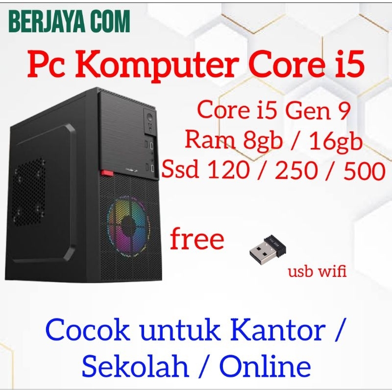 Jual Core i5 gen 9 - 16gb Ram - 500gb ssd - Pc Rakitan komputer kantor ...