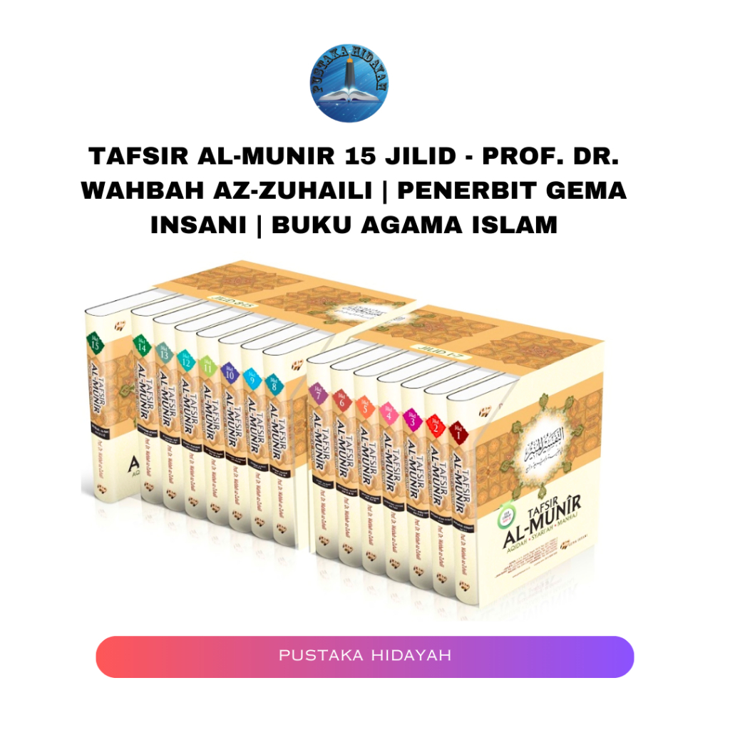 Jual Tafsir Al-Munir 15 Jilid - Prof. Dr. Wahbah Az-Zuhaili | Penerbit Gema Insani | Buku Agama ...