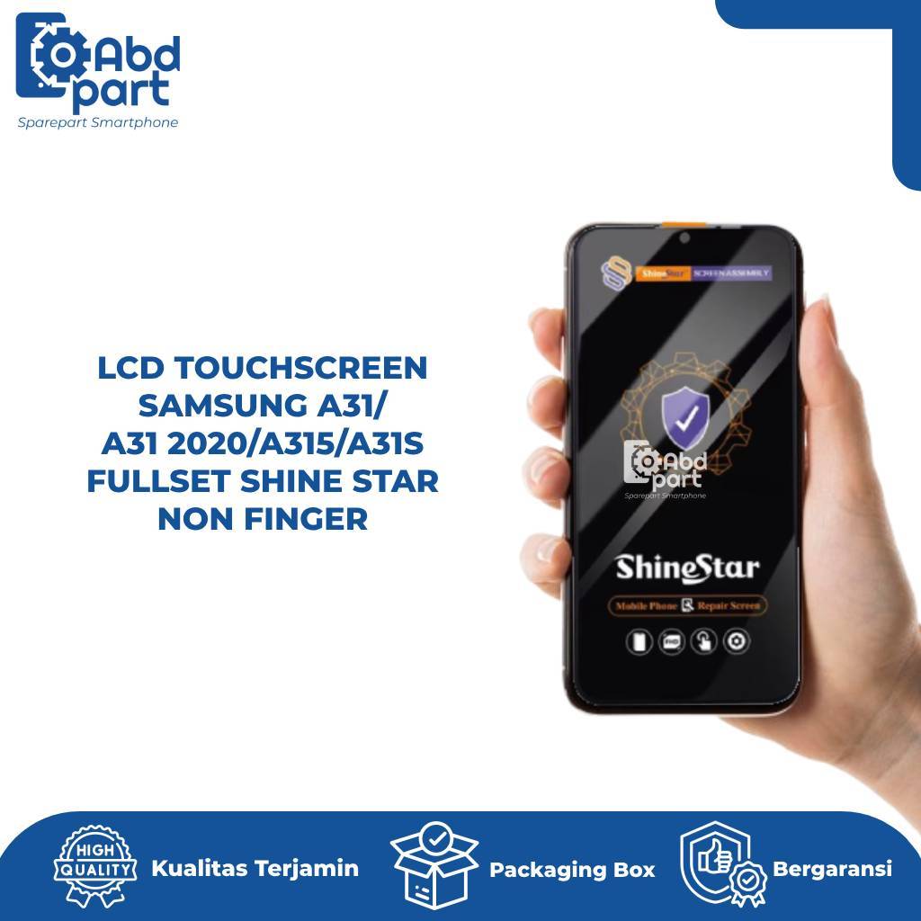 Jual LCD TOUCHSCREEN SAMSUNG A31/A31 2020/A315/A31S FULLSET SHINE STAR NON FINGER | Shopee Indonesia