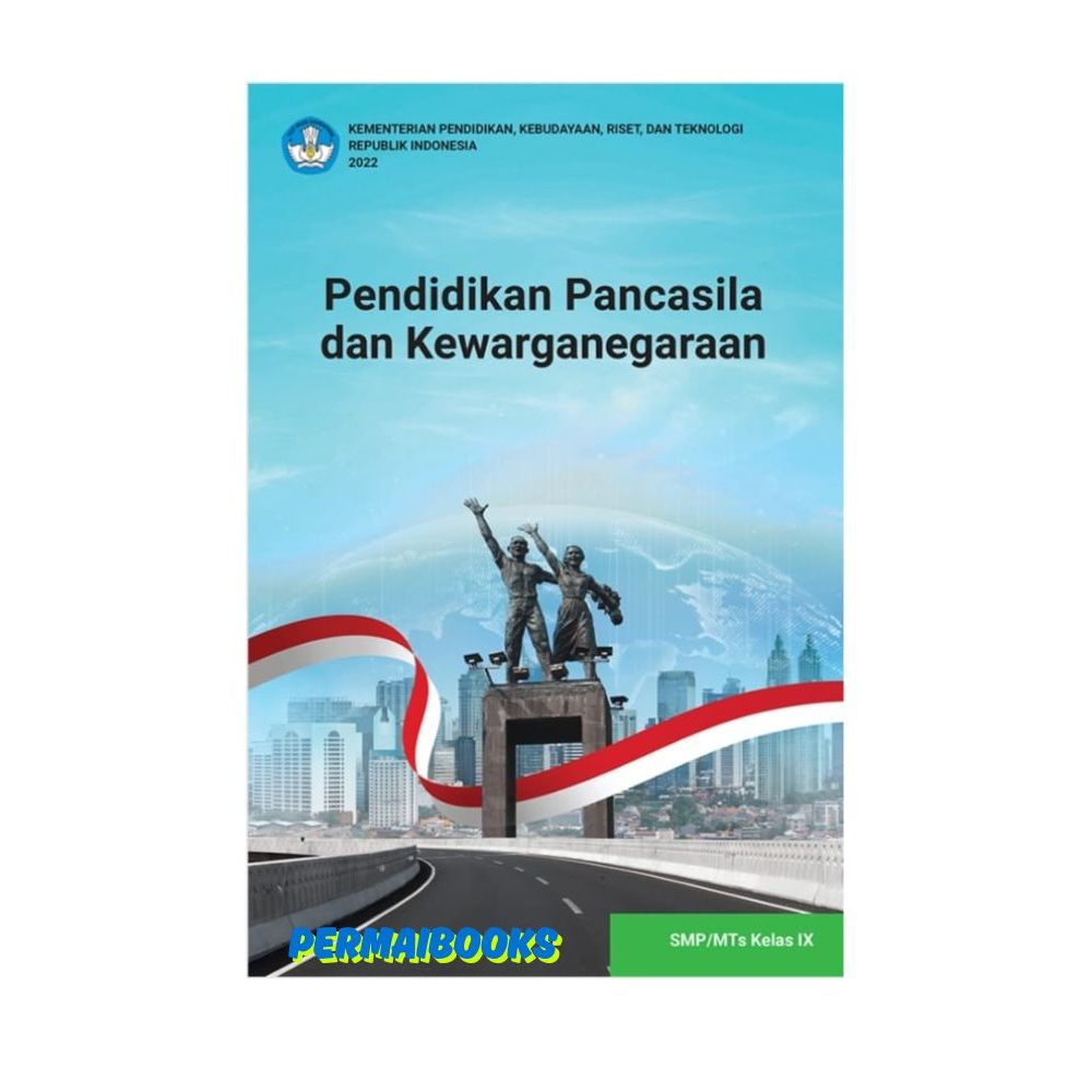 Jual Buku Pendidikan Pancasila dan Kewarganegaraan Kelas 9 Kurikulum Merdeka SMP / MTS Dikbud ...