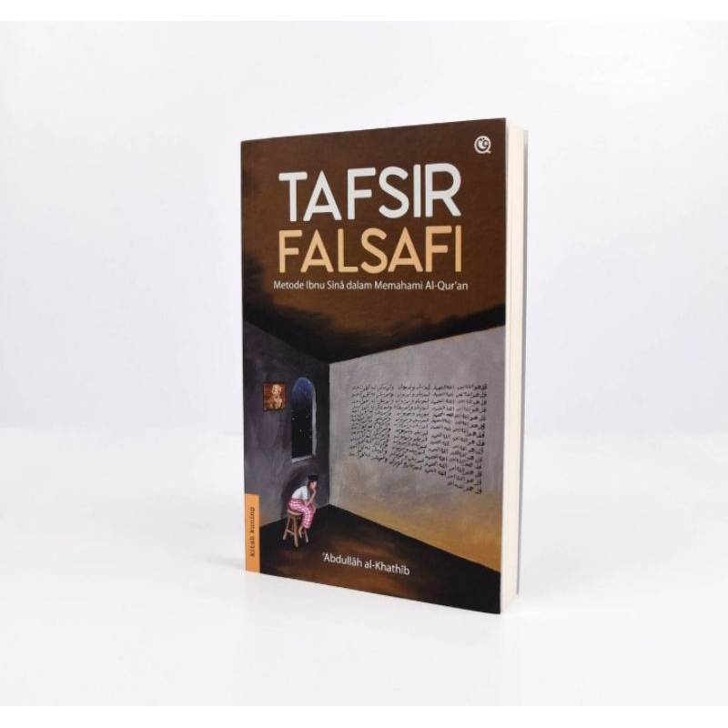 Jual TAFSIR FALSAFI METODE IBNU SINA DALAM MEMAHAMI AL QURAN | Shopee ...