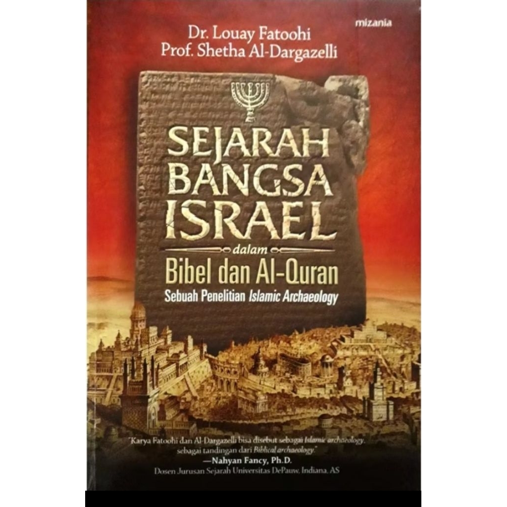 Jual SEJARAH BANGSA ISRAEL DALAM BIBEL DAN AL-QURAN | Shopee Indonesia